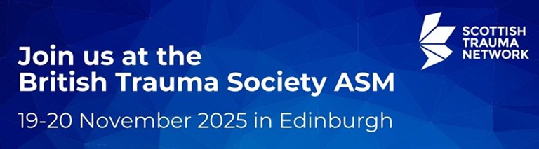Scottish Trauma Network | Join us at the British Trauma Society ASM ...